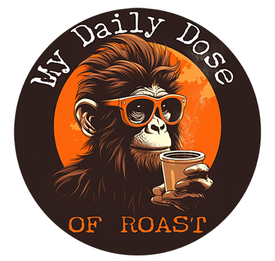 My Daily Dose of Roast – my daily dose of roast